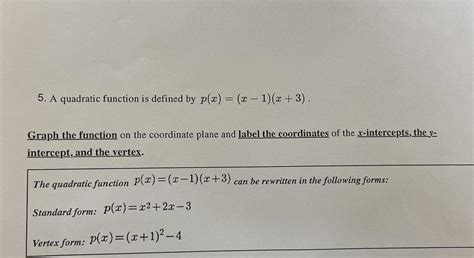 [answered] 5 a quadratic function is defined by p x x 1 x 3 graph the