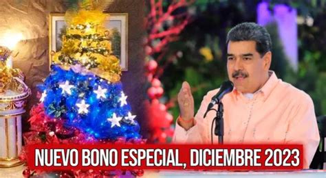 Conoce cuál es el nuevo bono anunciado por Nicolás Maduro para este diciembre