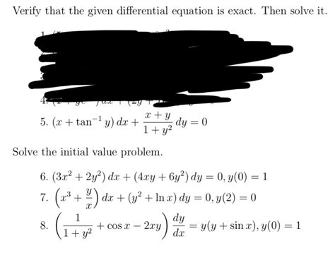 Solved Verify That The Given Differential Equation Is Exact Chegg
