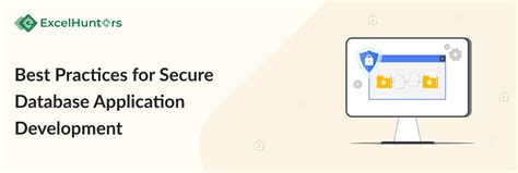 Best Practices For Secure Database Application Development Excelhunters