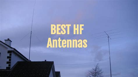 Best Hf Antennas For 2025 Onesdr 🛜 Technology