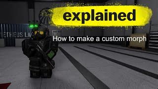 How To Make Custom Morphs EXPLAINED Roblox Scp Roleplay Doovi