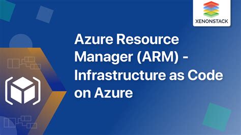 Getting Started With Azure Resource Manager Iac On Azure