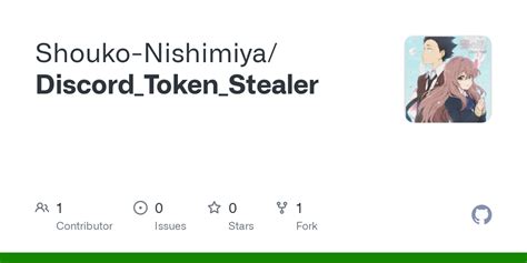 GitHub Shouko Nishimiya Discord Token Stealer