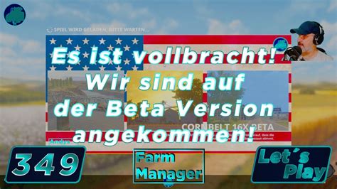 Cornbelt 16fach Lets Play LS19 Folge 349 Endlich Sind Wir Auf Der Beta