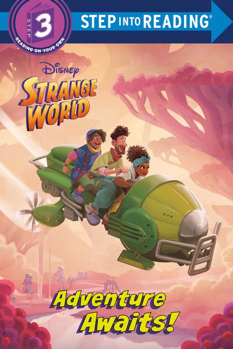 Adventure Awaits Disney Strange World Author Rh Disney