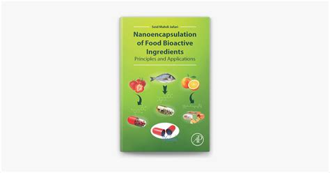‎nanoencapsulation Of Food Bioactive Ingredients By Seid Mahdi Jafari