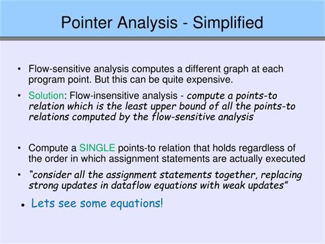 Ppt The Ant And The Grasshopper Fast And Accurate Pointer Analysis