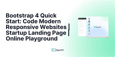 Bootstrap 4 Quick Start Code Modern Responsive Websites Startup Landing Page Online Playground