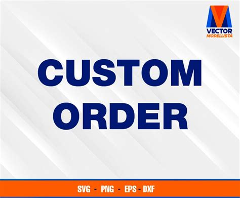 Custom Order Eps Svg Png Dxf Vector Art Cricut Silhouette Cameo Etsy