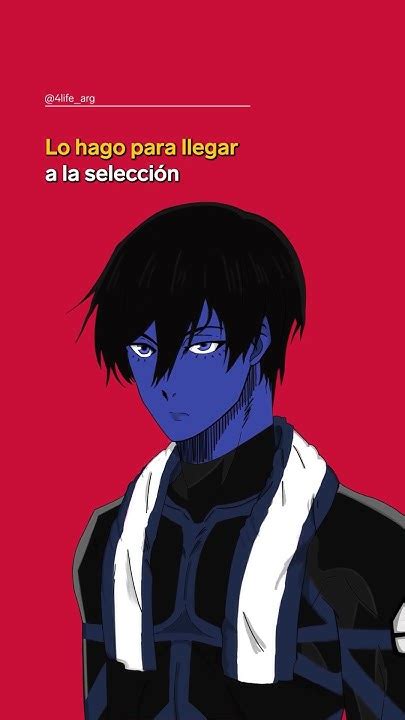 Me Juego La Vida Anime Bluelock Futbol Motivation Viral Youtube