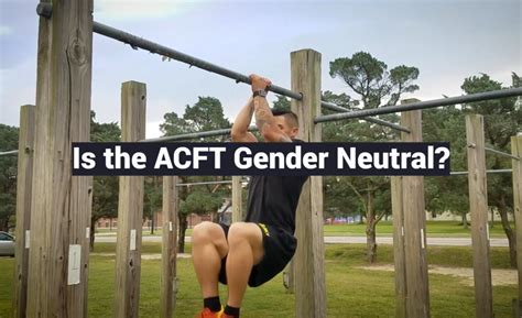 Is The Acft Gender Neutral Acft Calc