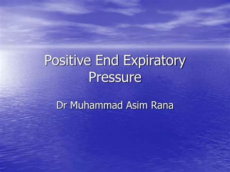 Ppt Positive End Expiratory Pressure Powerpoint Presentation Free