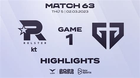 Highlights Kt Vs Gen Game 1 Tuần 7 Ngày 2 Lck Mùa Xuân 2023 Youtube