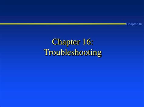 PPT Chapter Troubleshooting PowerPoint Presentation Free Download ID