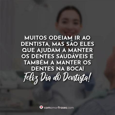 Frases De Dia Do Dentista Com Amor Frases