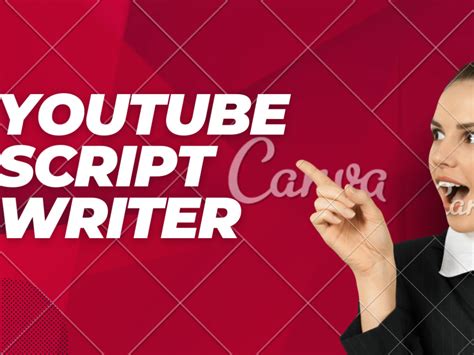Engaging And Perfect Script For Your YouTube Upwork