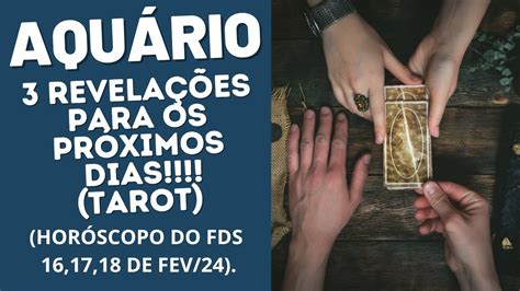 AquÁrio 3 RevelaÇÕes Para Os PrÓximos 3 Dias HorÓscopo Do Fds Dias