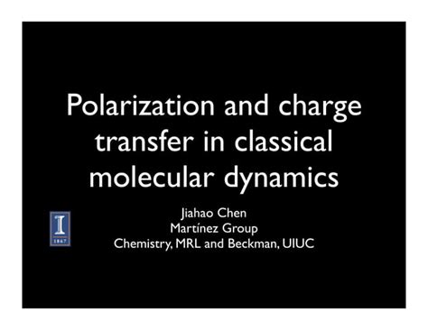 Polarization And Charge Transfer In Classical Molecular Dynamics Ppt