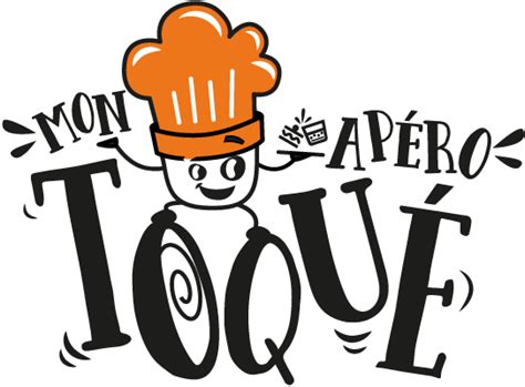 Actu Des Toqués Mon Apéro Toqué