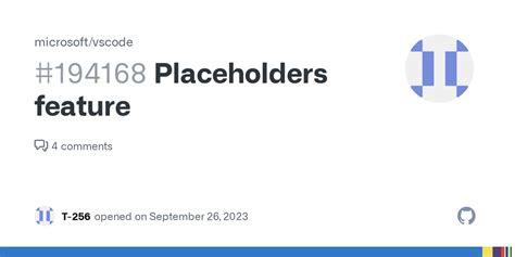Placeholders Feature · Issue 194168 · Microsoftvscode · Github