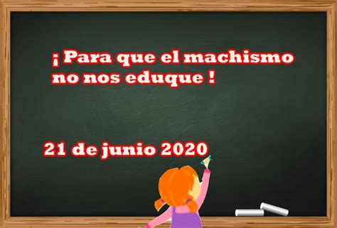 Día Internacional De La Educación No Sexista 21 De Junio Stecyl I
