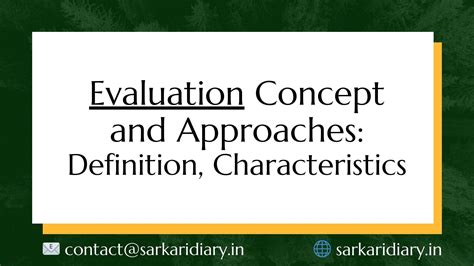 Evaluation Concept And Approaches Definition Characteristics And Need