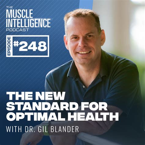 The New Standard For Optimal Health With Dr Gil Blander