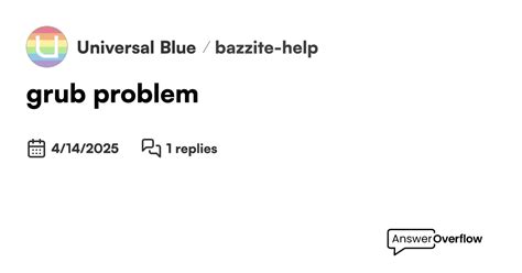 Grub Problem Universal Blue