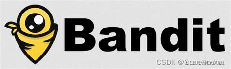 【python三方库】python之bandit库的简介、安装、使用方法、示例代码、注意事项等详细攻略 python bandit csdn博客