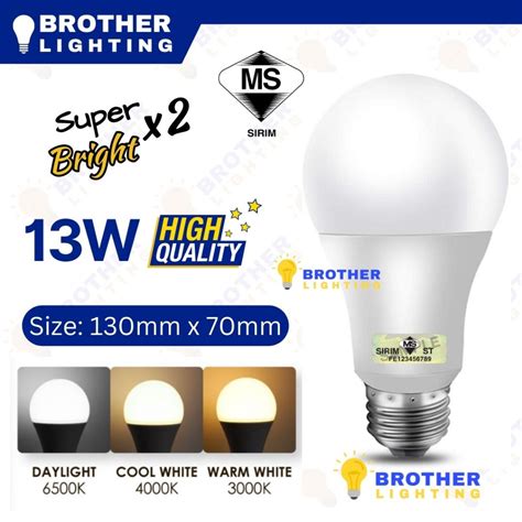 SIRIM LED Bulb E W W W W W Energy Saving Super Bright Light Bulb Lampu Mentol K
