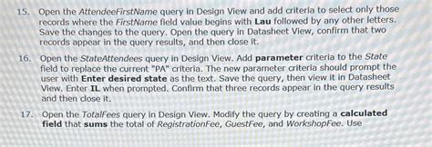 Solved Open The AttendeeFirstName Query In Design View And Chegg