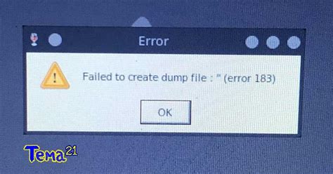 Failed To Create Dump File Error 183 Survival Guide Тема 21