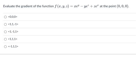 solved evaluate the gradient of the function