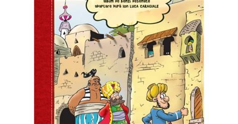 Recenzie Povesti Dupa Ion Luca Caragiale Benzi Desenate De La