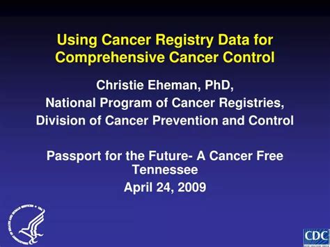 Ppt Using Cancer Registry Data For Comprehensive Cancer Control