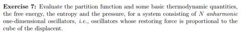 Solved Exercise 7 Evaluate The Partition Function And Some Chegg Com