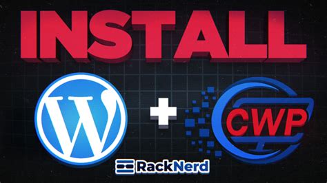 How To Install WordPress With CentOS Web Panel CWP RackNerd