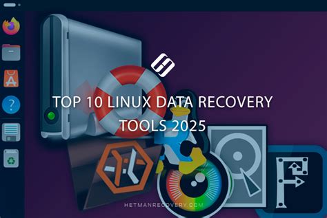 Top 10 Linux Data Recovery Tools 2025