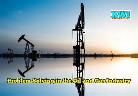 Ramzi Aljilany On Linkedin Problem Solving In The Oil And Gas Industry