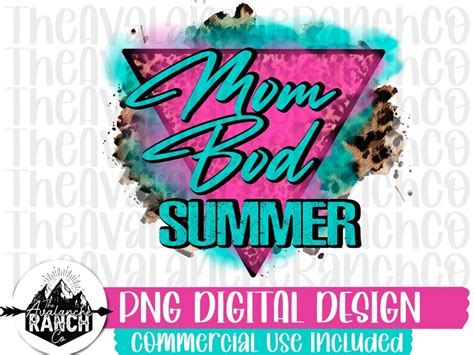 Mom Bod Summer Png Summer Png Sublimation Designs Downloads Etsy
