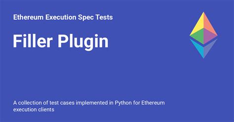 filler plugin ethereum execution spec tests