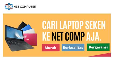 Net Computer Depok Melayani Jual Beli Laptop Dan Komputer Bekas Berkualitas