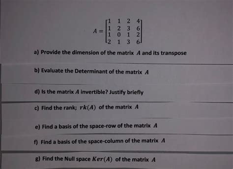 Solved Consider The Following Matrix A Answer Question To Chegg