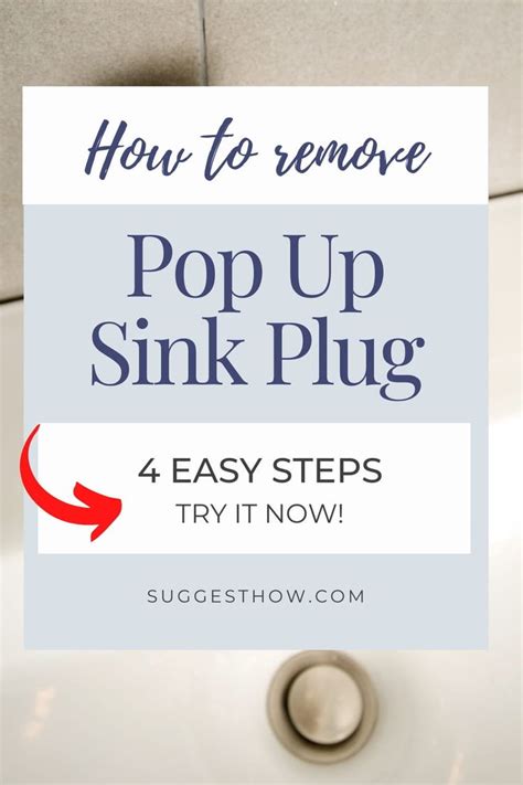 How to Remove Pop Up Sink Plug – 4 Easy Steps to Follow | Clean bathroom sink, Bathroom sink ...