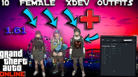 Gta V Online 161 Xdev Outfit Editor 10 Female Modded Outfits