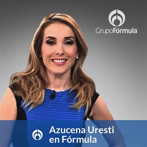 Audiolibro Azucena Uresti En Fórmula Radio Fórmula Himalaya