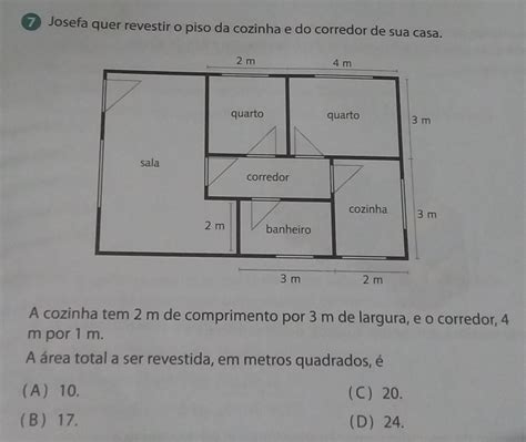 Solved Josefa Quer Revestir O Piso Da Cozinha E Do Corredor De Sua Casa A Cozinha Tem M De