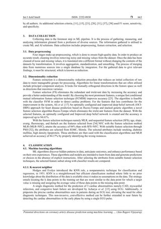 Potential Directions On Coronary Artery Disease Prediction Using