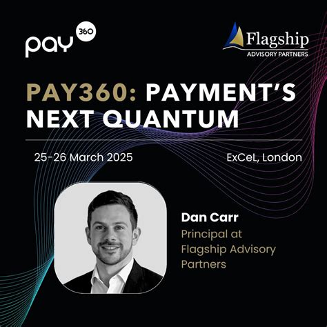 Pay360 Payments Fintech Thepaymentsassociation Flagship Advisory